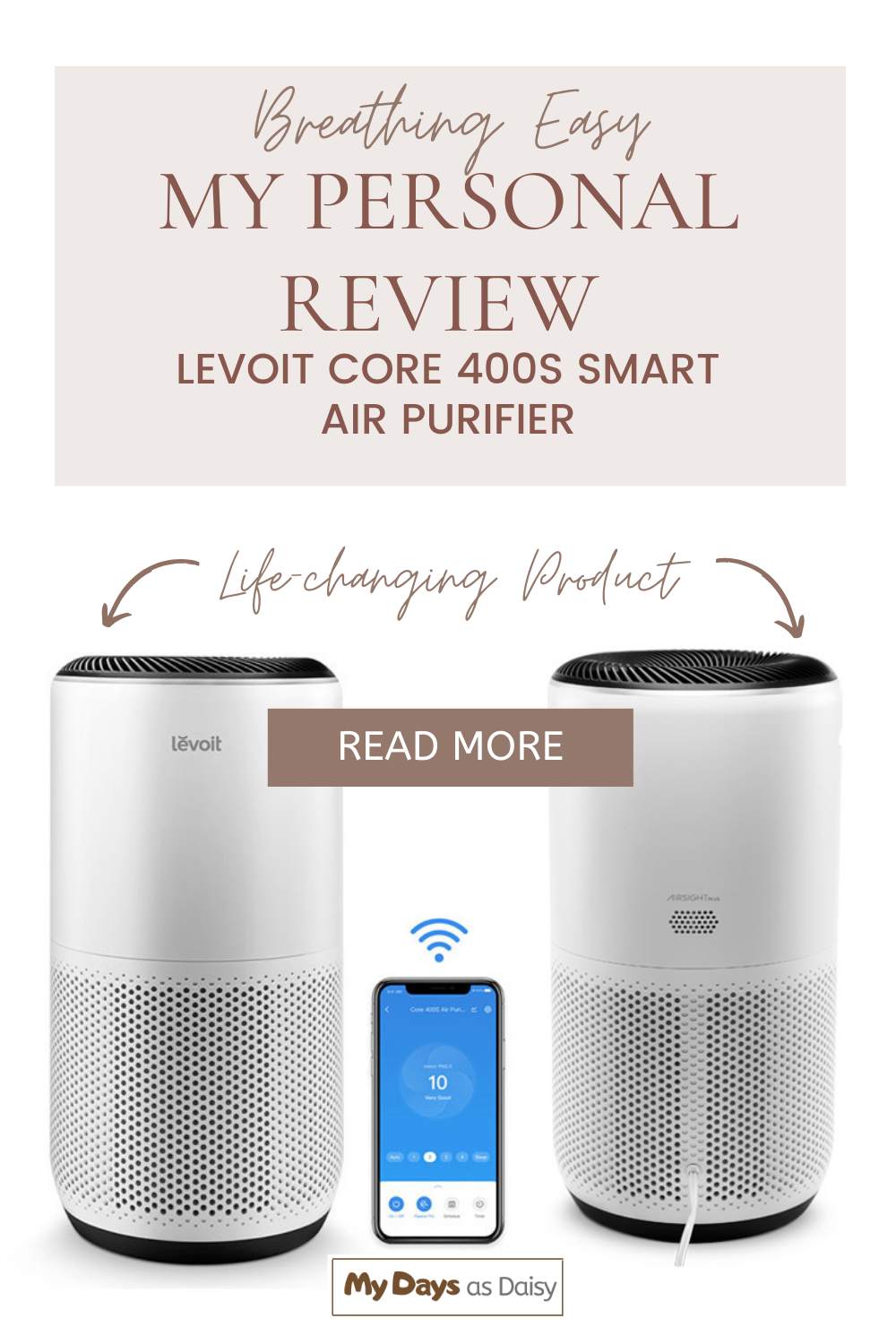 Levoit Core 400S Smart Air Purifier: Personal Review - My Days as Daisy